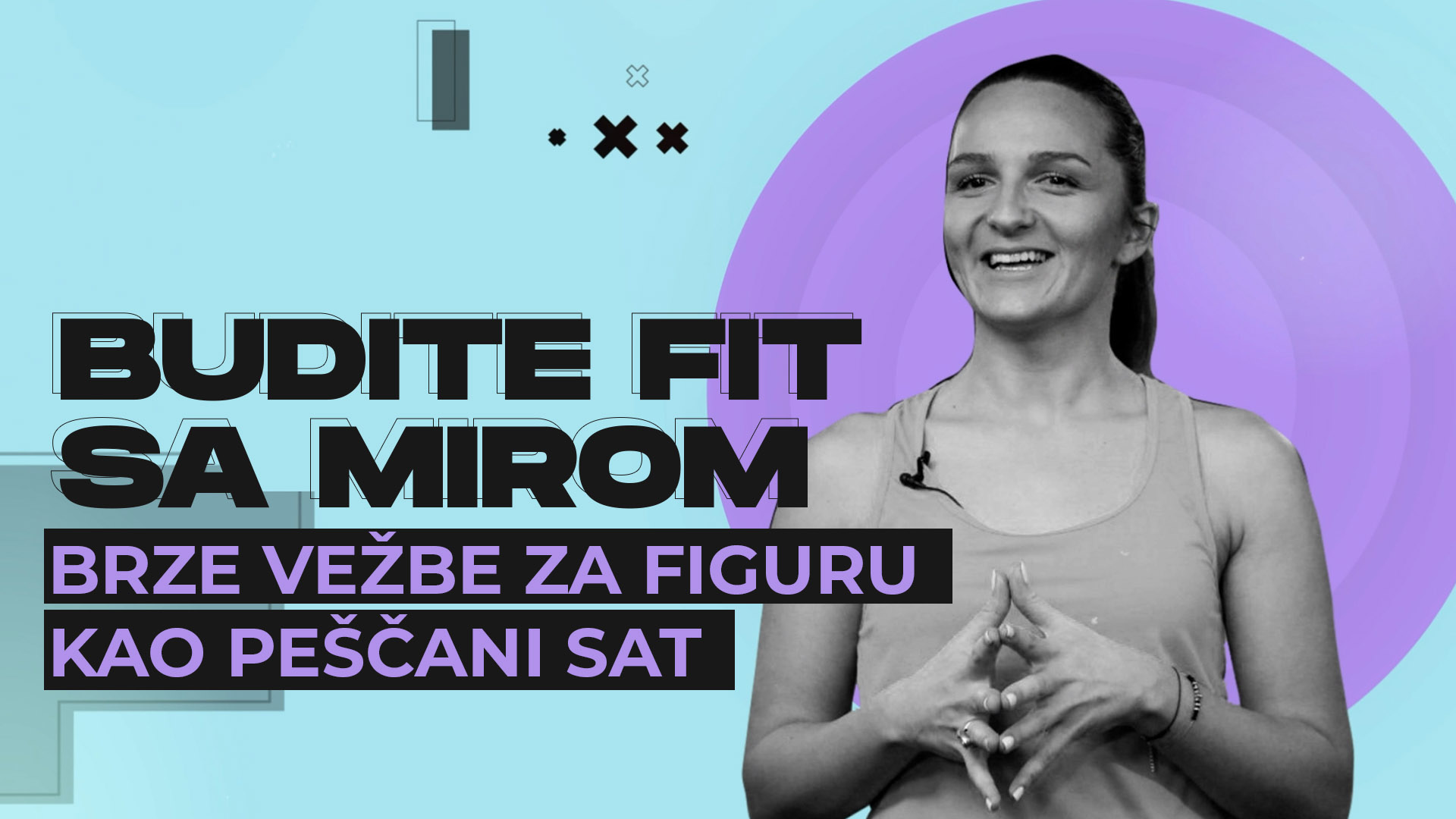 Budite fit sa Mirom: Vežbe za figuru kao peščani sat - Telegraf.tv